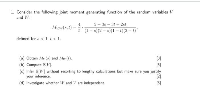 Solved 1. Consider the following joint moment generating | Chegg.com