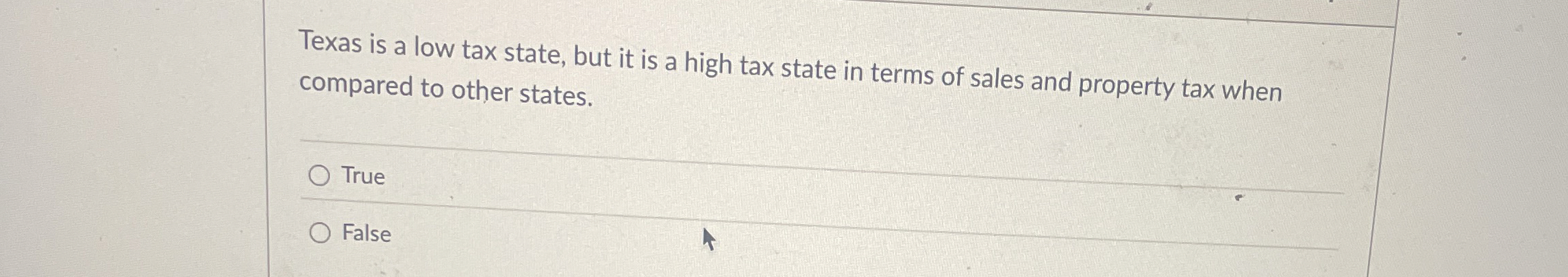 Solved Texas is a low tax state, but it is a high tax state | Chegg.com