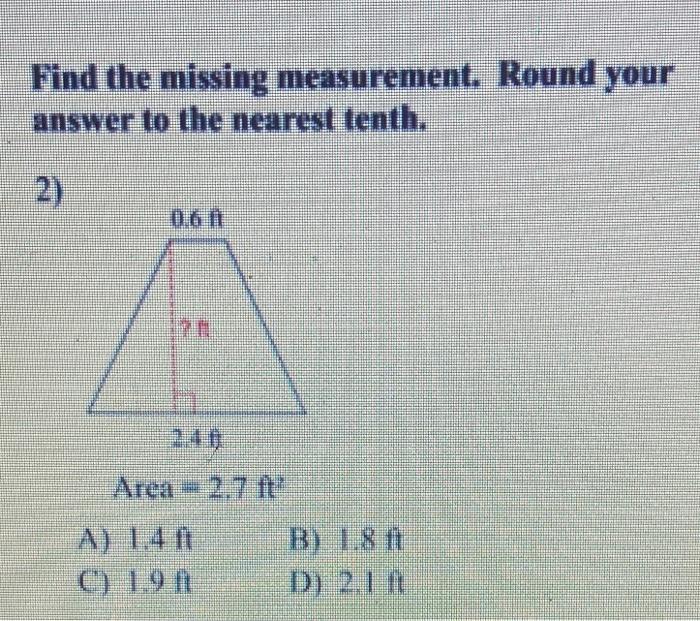 Solved Find the missing measurement. Round your answer to | Chegg.com