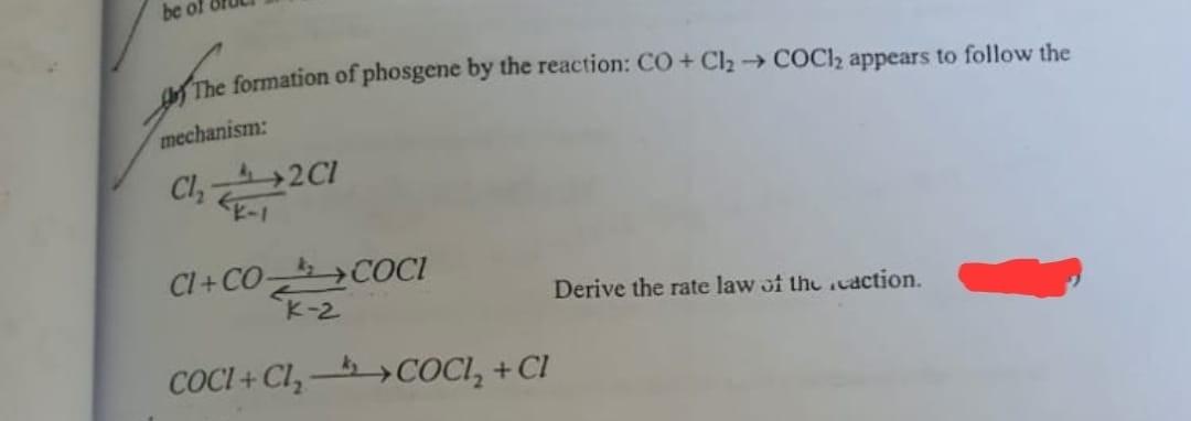 Solved (1) The formation of phosgene by the reaction: | Chegg.com