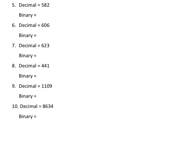 Solved There are Binary to Decimal Problems Decimal to | Chegg.com