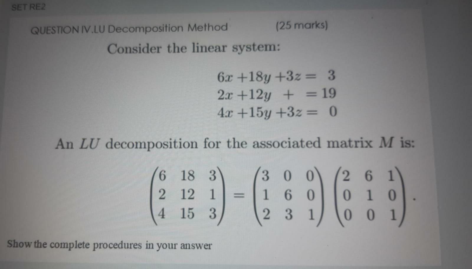 Solved SET RE2 QUESTION IV.LU Decomposition Method (25 | Chegg.com