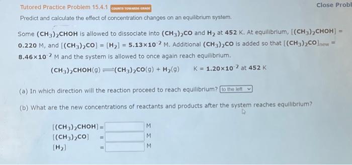 Solved Tutored Practice Problem 15.4.1 COUNTS TOWARDA MADE | Chegg.com
