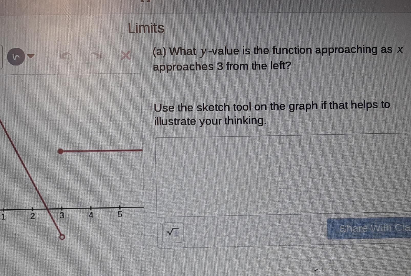 Solved 3 Limits (a) What y-value is the function approaching | Chegg.com