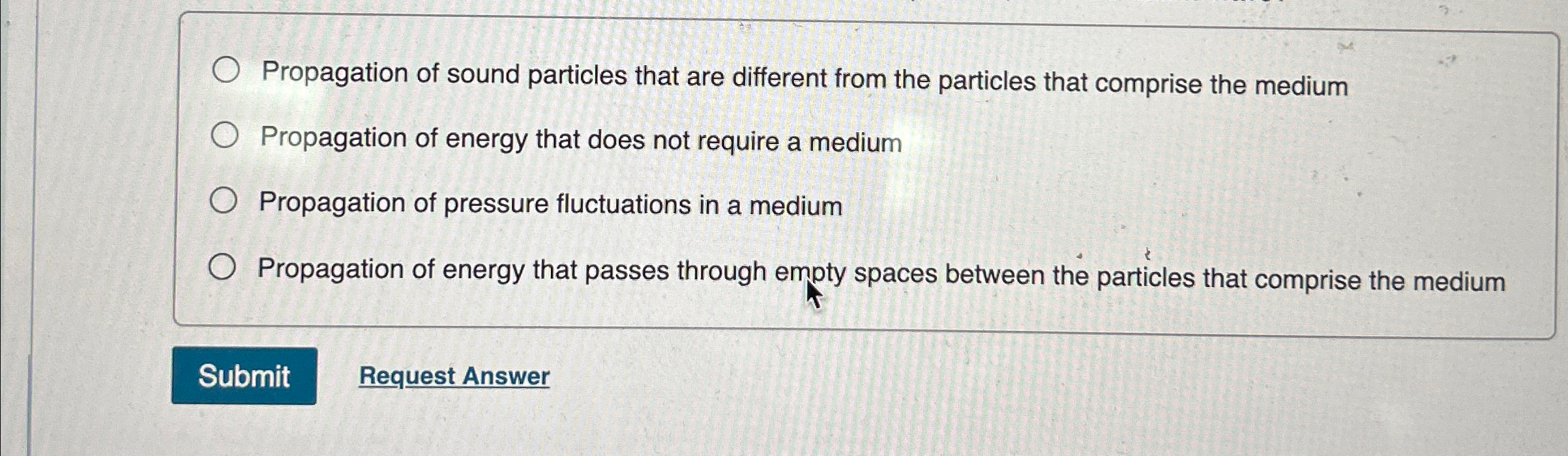 Solved Propagation of sound particles that are different | Chegg.com