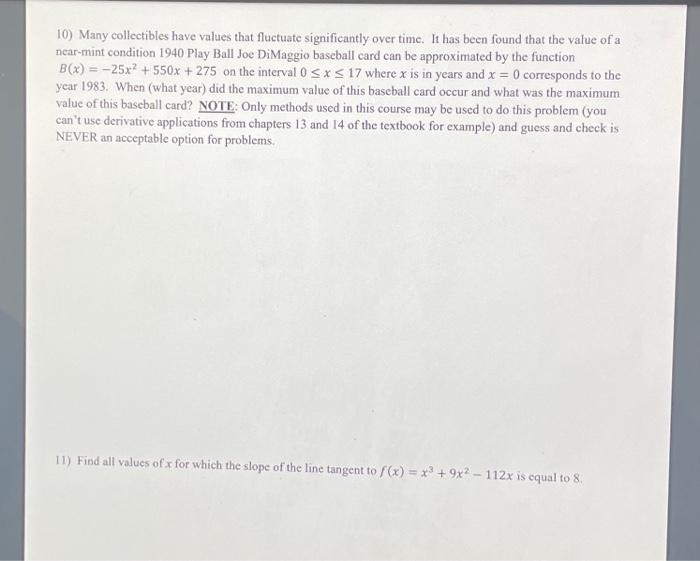 Solved 10) Many collectibles have values that fluctuate | Chegg.com