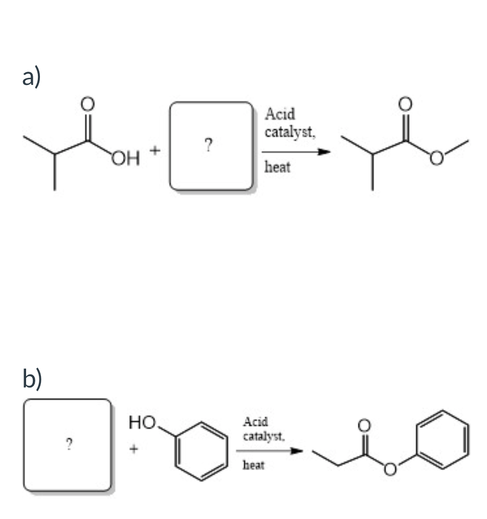 Solved 1) ﻿Complete each esterification reaction below by | Chegg.com