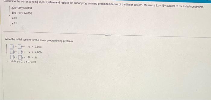 Solved Determine the corresponding linear system and restate | Chegg.com