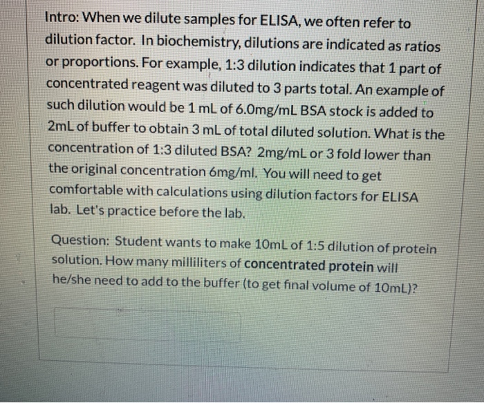 Solved Intro: When we dilute samples for ELISA, we often | Chegg.com