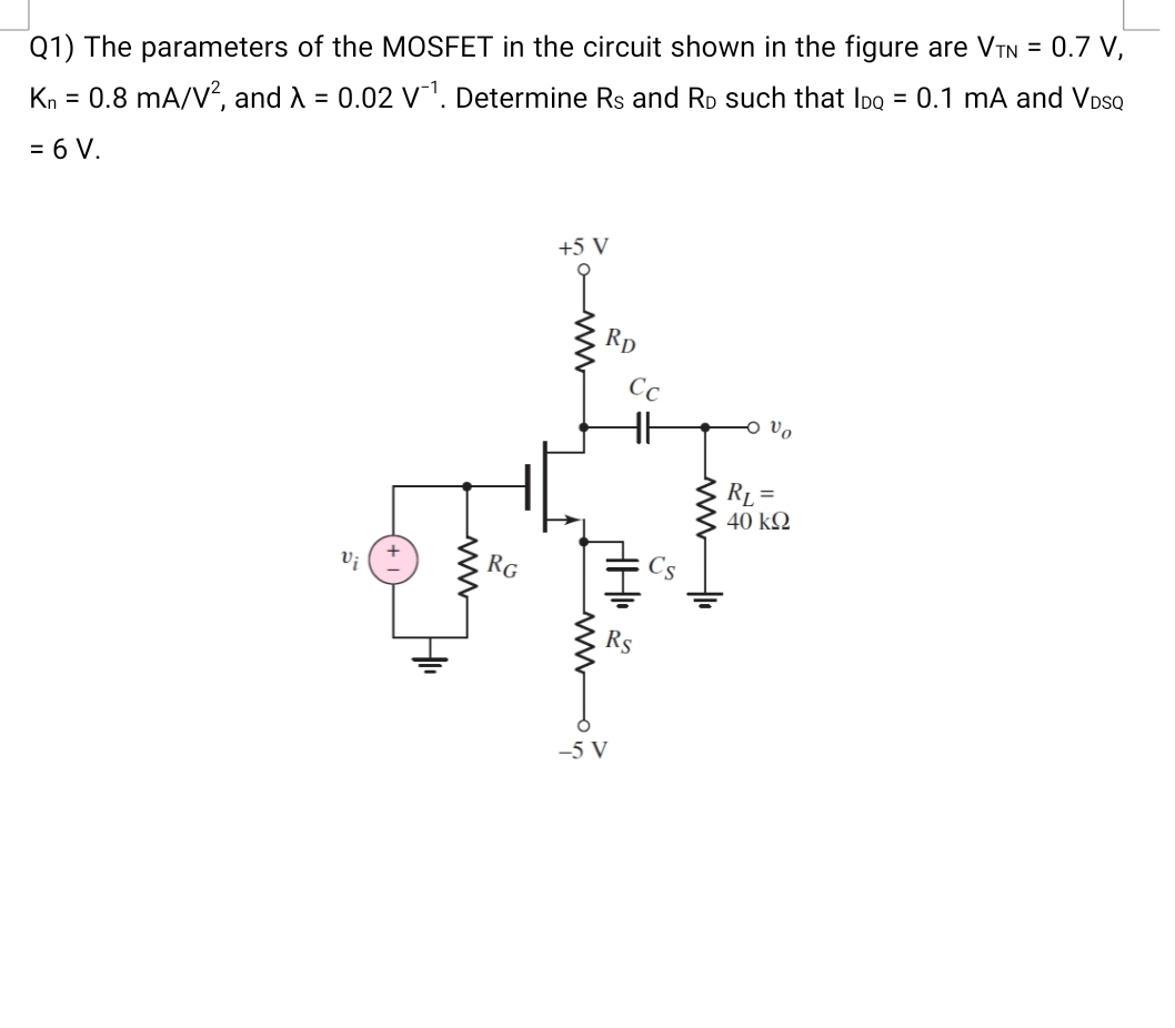 Solved Q1) ﻿The parameters of the MOSFET in the circuit | Chegg.com