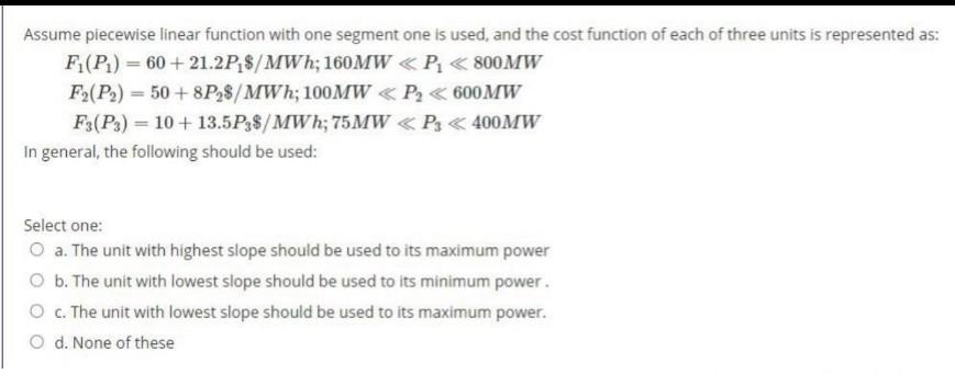 Solved Assume piecewise linear function with two segments is | Chegg.com