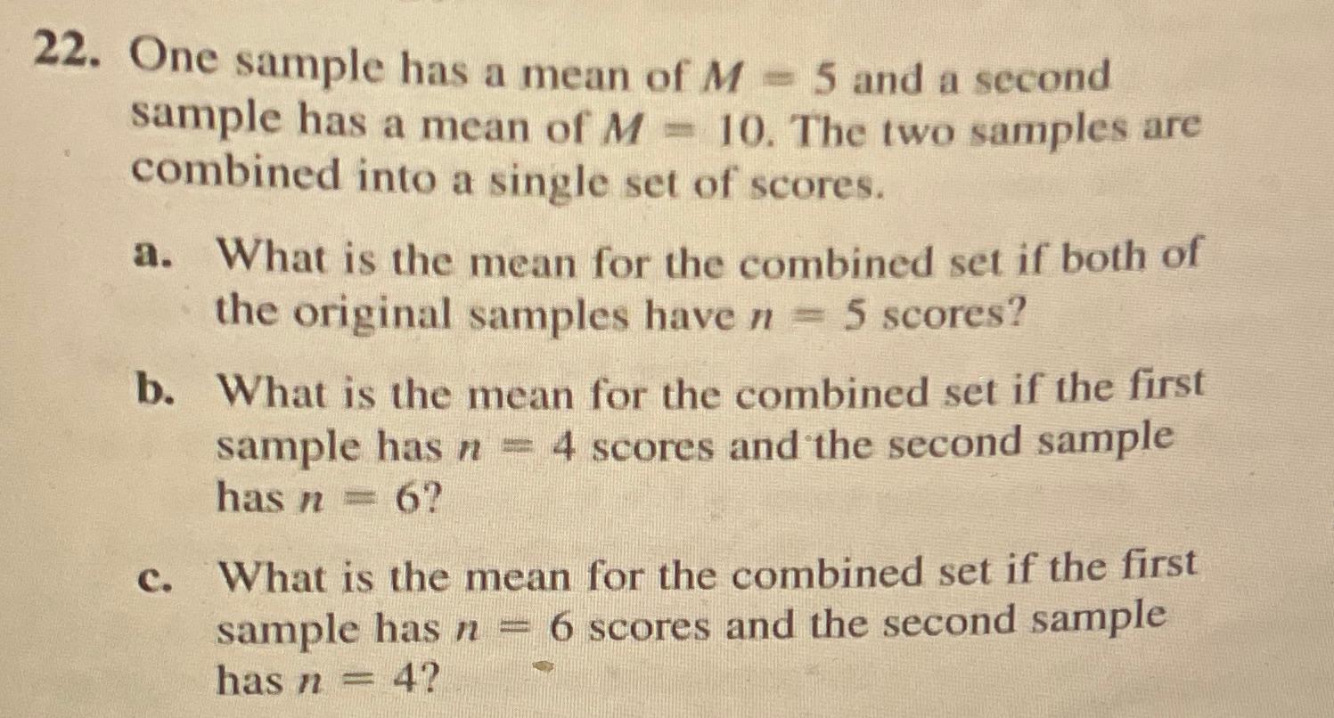 Solved One sample has a mean of M=5 ﻿and a second sample has | Chegg.com