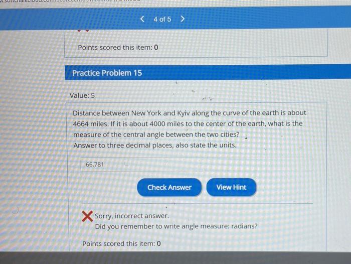 Solved Practice Problem 14 Value: 5 Calculate the radian | Chegg.com