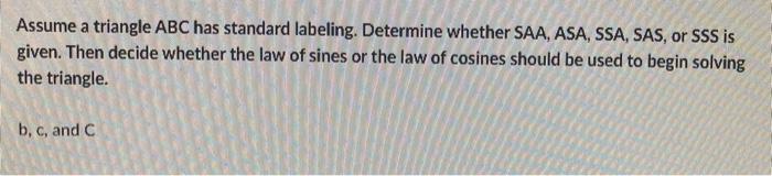 Solved Assume a triangle ABC has standard labeling. | Chegg.com