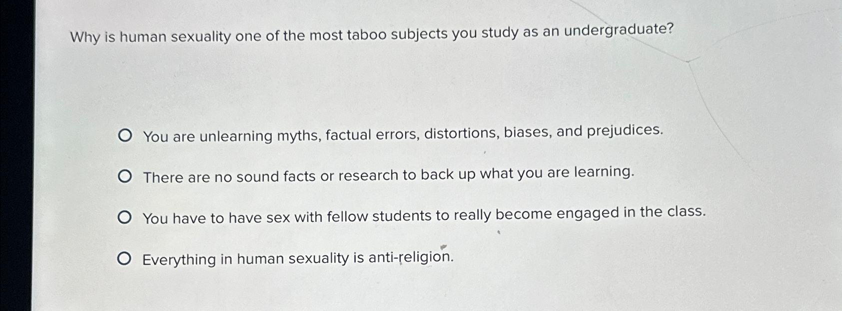 Solved Why is human sexuality one of the most taboo subjects | Chegg.com