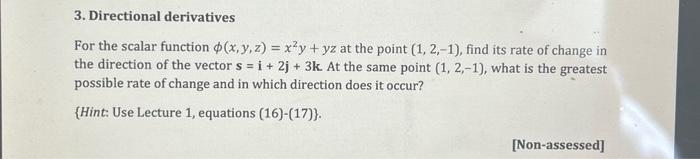 Solved 3. Directional derivatives For the scalar function | Chegg.com