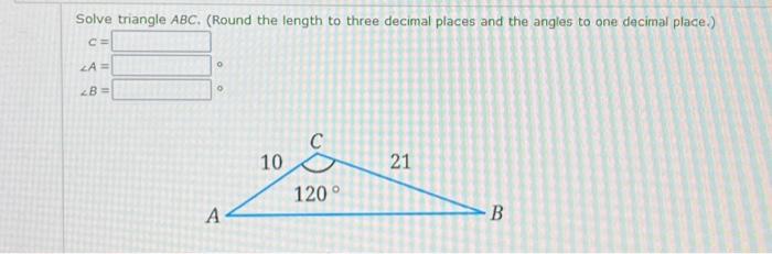 Solved Solve triangle ABC. (Round the length to three | Chegg.com
