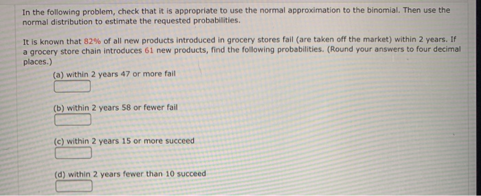 Solved In the following problem, check that it is | Chegg.com