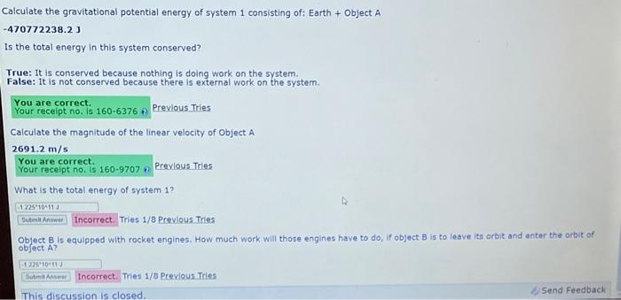 Solved Two Objects A And B Each Of Mass 65 Kg Are Orbiting