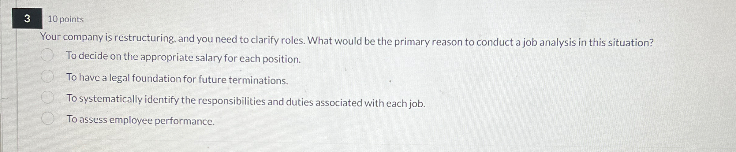 Solved 310 ﻿pointsYour company is restructuring, and you | Chegg.com