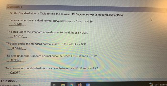 Solved Use the Standard Normal Table to find the answers. | Chegg.com