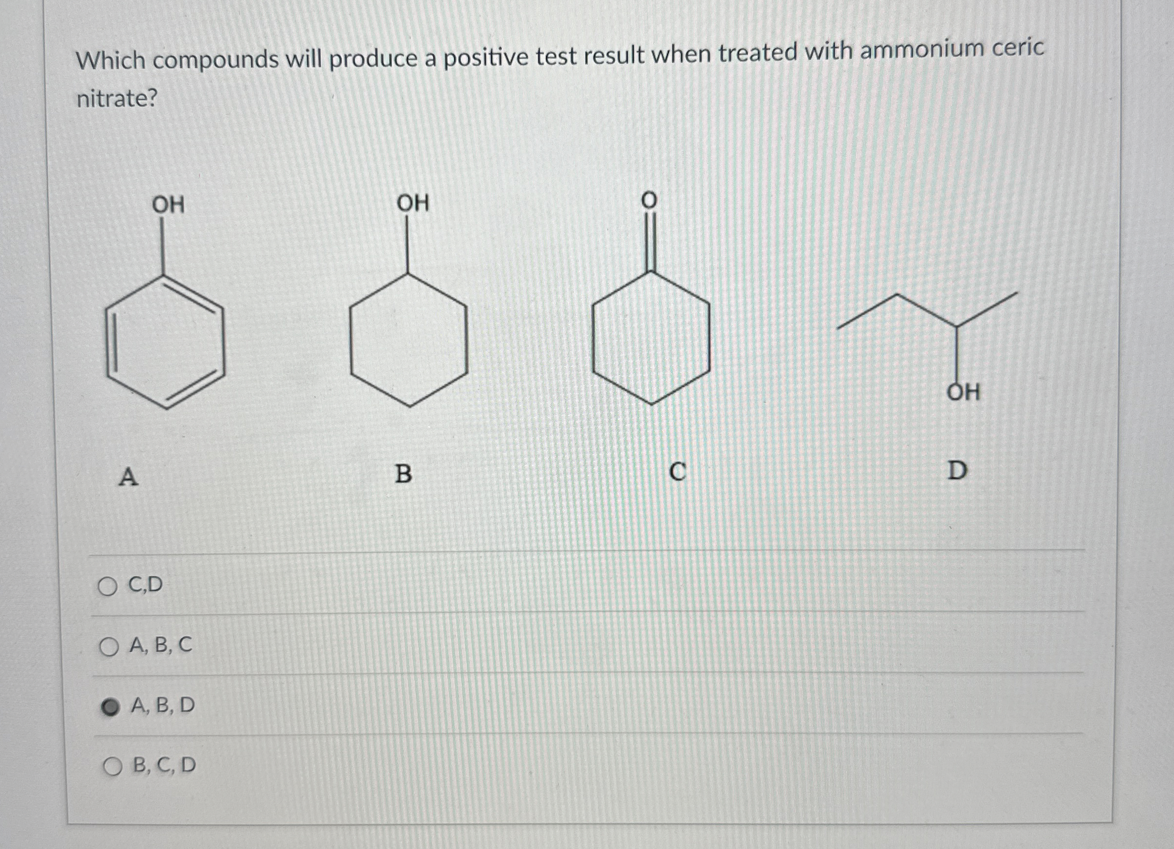 Solved Which compounds will produce a positive test result | Chegg.com