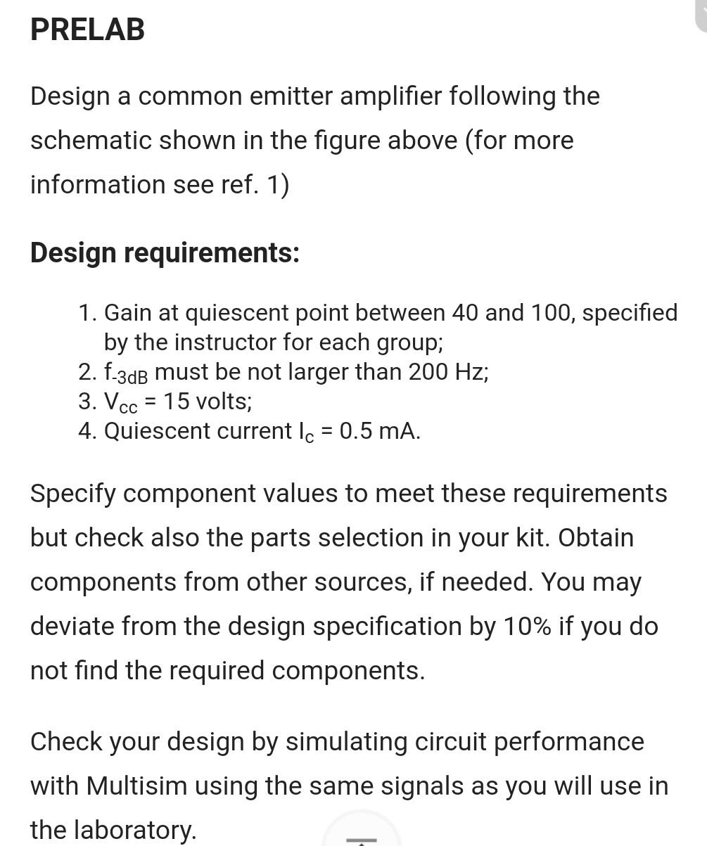 Solved Ncc Rc R out CH Rz RE R C₂ = PRELAB Design a common | Chegg.com