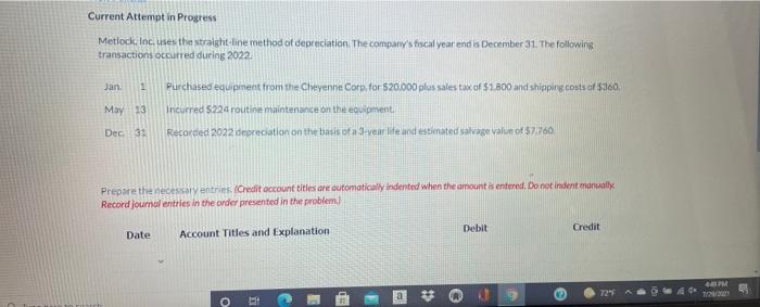 Solved Current Attempt in Progress Metlock, Inc. uses the | Chegg.com