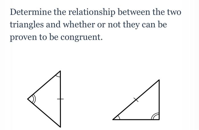 Solved Determine The Relationship Between The Two Triangles
