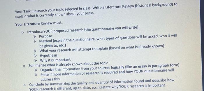 Your Task: Research your topic selected in class. | Chegg.com