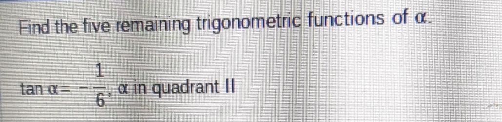 Solved Find the five remaining trigonometric functions of | Chegg.com