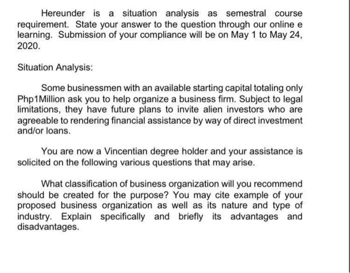 Hereunder is a situation analysis as semestral course | Chegg.com