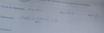 Solved Given the functions, f(x)=x2+xExpression Involving | Chegg.com