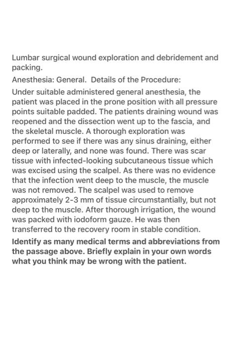 Solved Lumbar surgical wound exploration and debridement and | Chegg.com