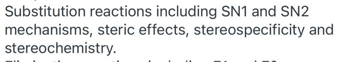 Solved Substitution reactions including SN1 and SN2 | Chegg.com