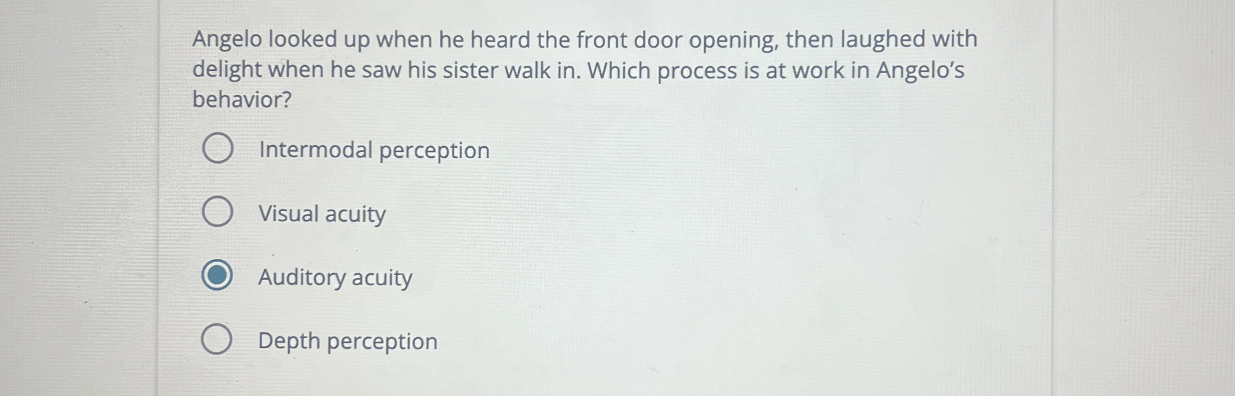Solved Angelo looked up when he heard the front door | Chegg.com