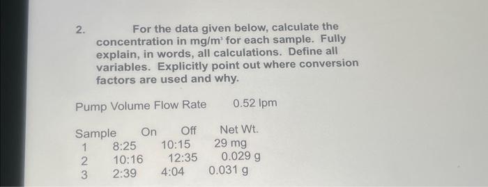 Solved 2. For the data given below, calculate the | Chegg.com