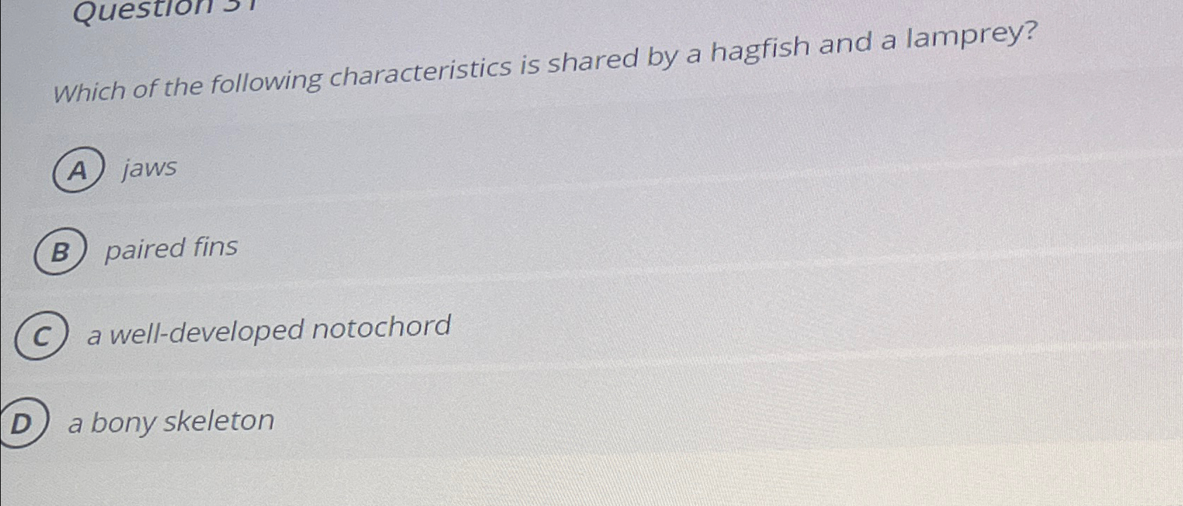 Solved Which of the following characteristics is shared by a | Chegg.com