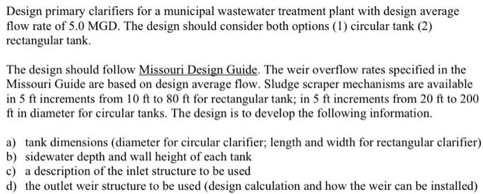 Solved Design primary clarifiers for a municipal wastewater | Chegg.com