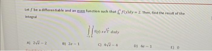 Solved Let f be a differentiable and an even function such | Chegg.com