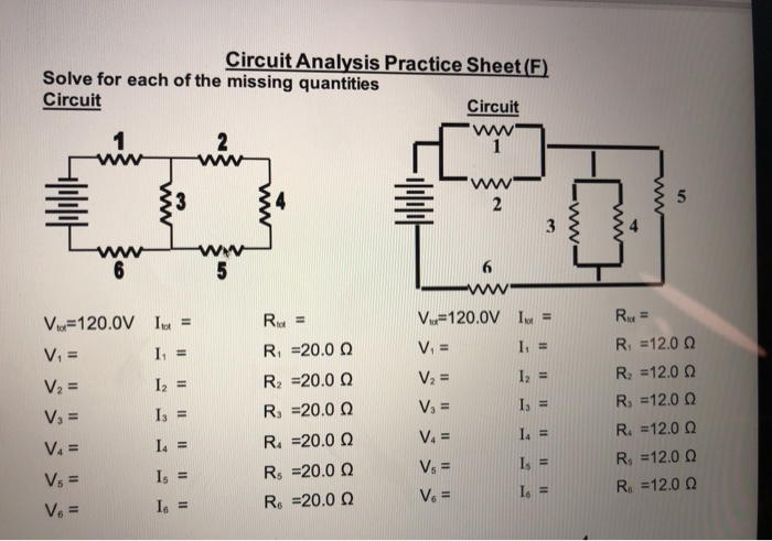 Solved Circuit Analysis Practice Sheet (F) Solve for each of | Chegg.com