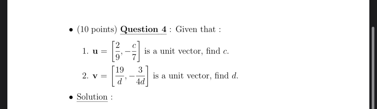 Solved (10 ﻿points) ﻿Question 4 ﻿: Given that :u=[29,-c7] | Chegg.com
