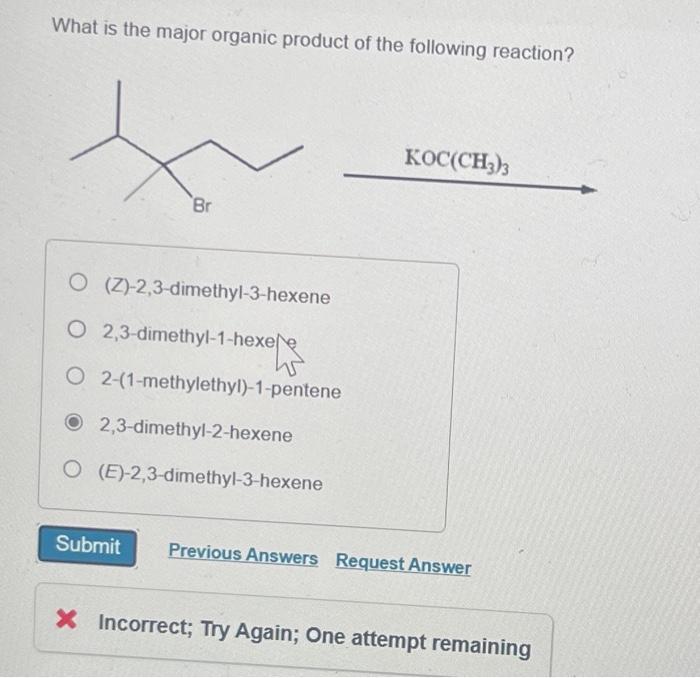 Solved What is the major organic product of the following | Chegg.com