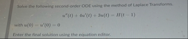 Solved Solve the following second-order ODE using the method | Chegg.com