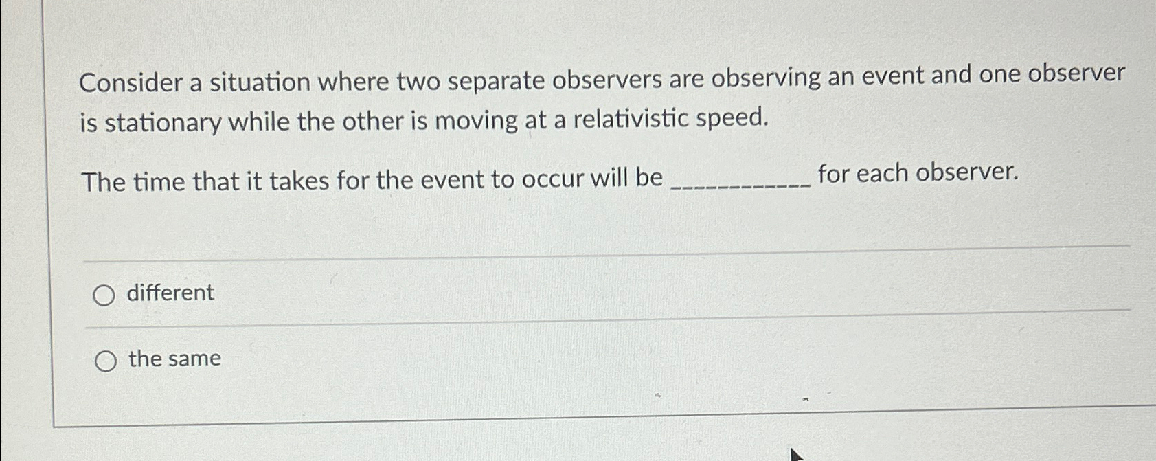 Solved Consider a situation where two separate observers are | Chegg.com