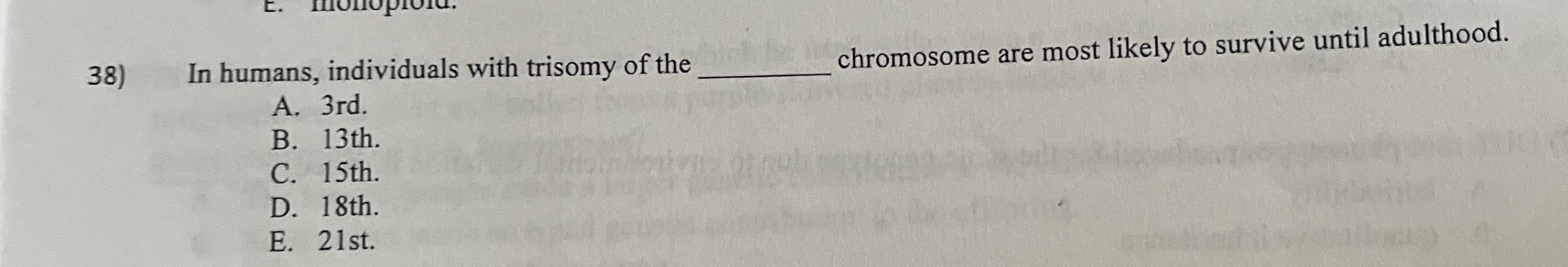 Solved In humans, individuals with trisomy of the q, | Chegg.com
