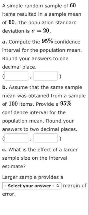 Solved A simple random sample of 60 items resulted in a | Chegg.com