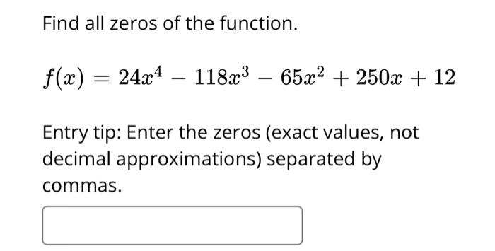 Solved Find all zeros of the function. | Chegg.com
