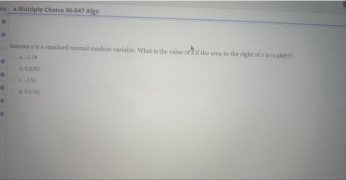 Solved Assume z is a standard normal random variable. What | Chegg.com