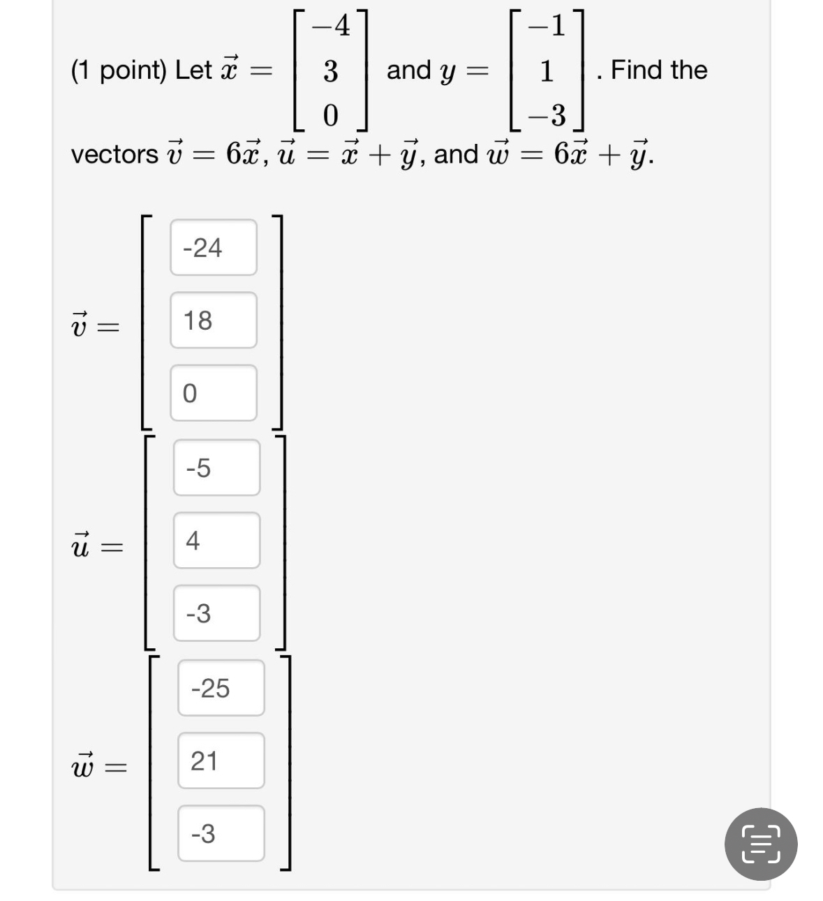 Solved (1 ﻿point) ﻿Let vec(x)=[-430] ﻿and y=[-11-3]. ﻿Find | Chegg.com